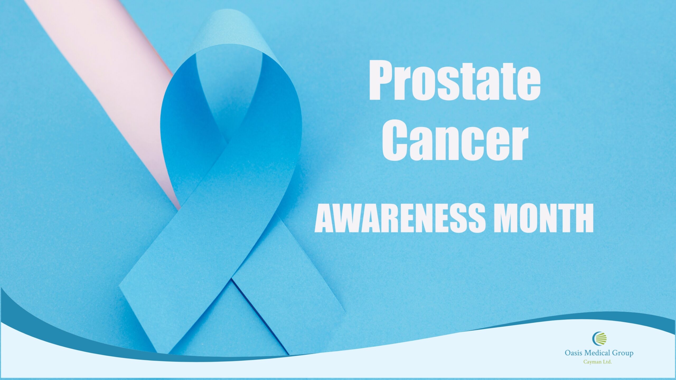 Prostate Cancer Awareness Month: What You Need to Know - Oasis Medical ...