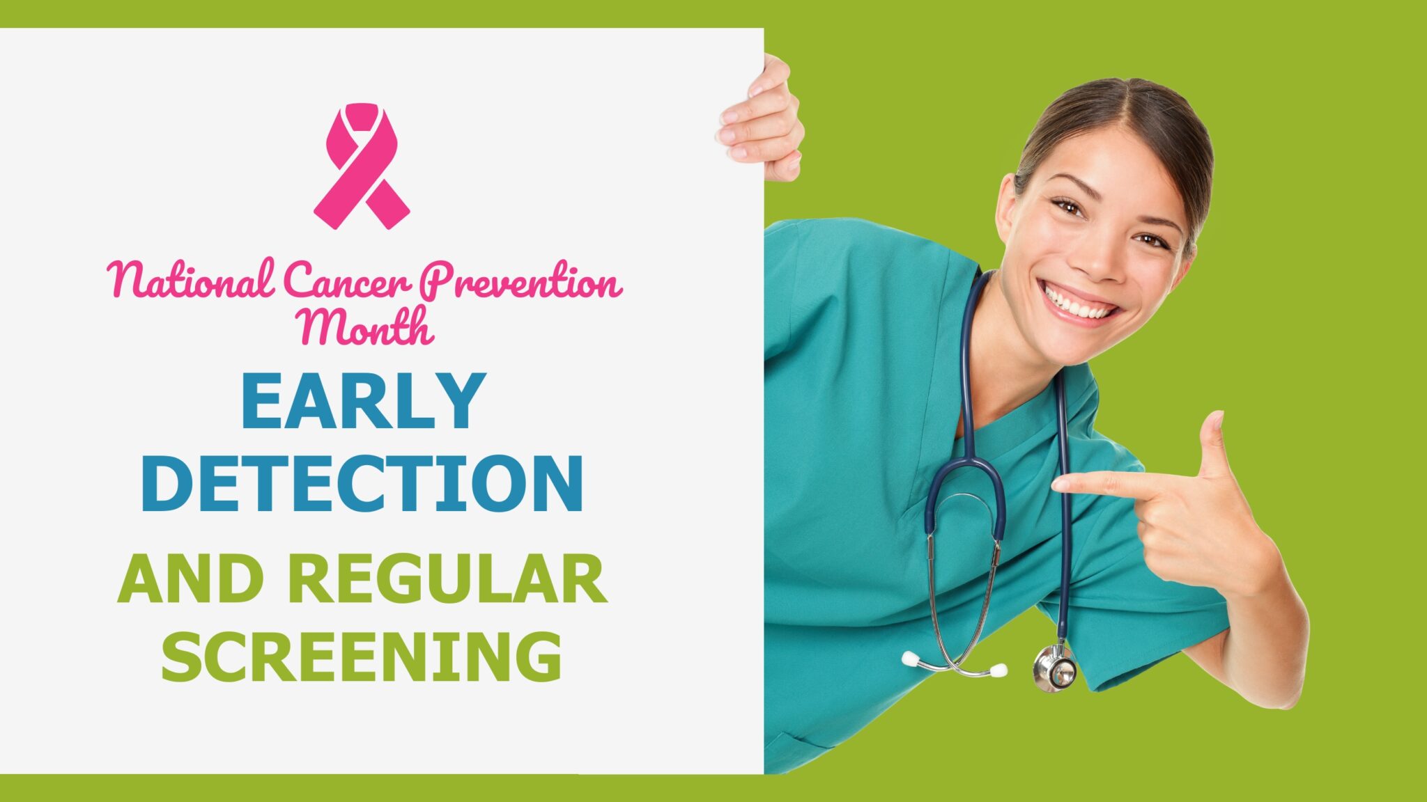 National Cancer Prevention Month: Early Detection and Screening