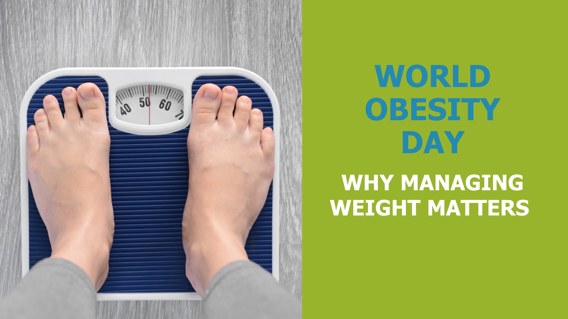 World Obesity Day: Why Managing Weight Matters - Oasis Medical Group